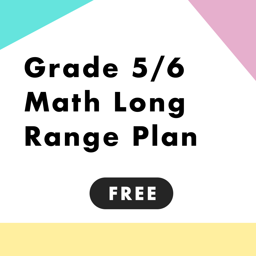 Grade 5 and 6 NEW Ontario Math Long Range Plan (LRP) FREEBIE – My Call ...